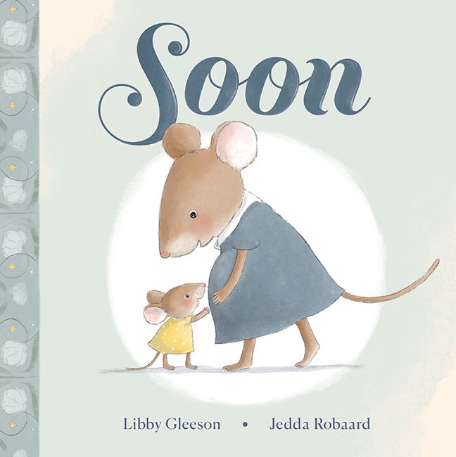 Soon by Libby Gleeson – Super Cheap Books